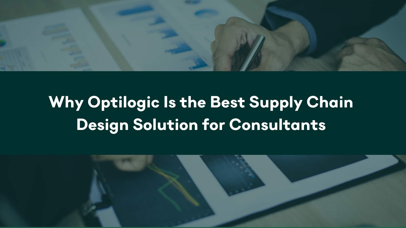 Optilogic | The Truth About Continuous Supply Chain Design Optilogic | The Truth About Continuous Supply Chain Design